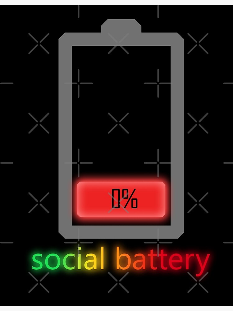 "Social Battery 0%- funny, glow, low, tired, introvert, humor, humorous ...