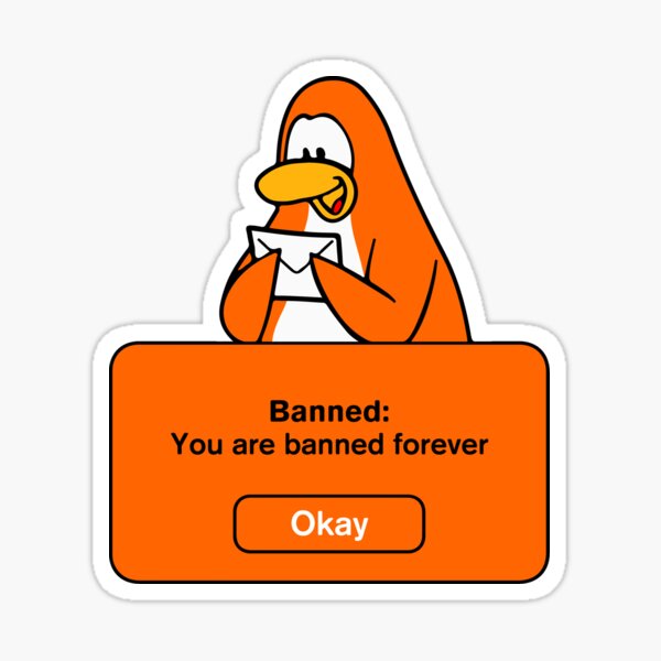 "Banned You Are Banned Forever" Sticker for Sale by tasa3DIT | Redbubble