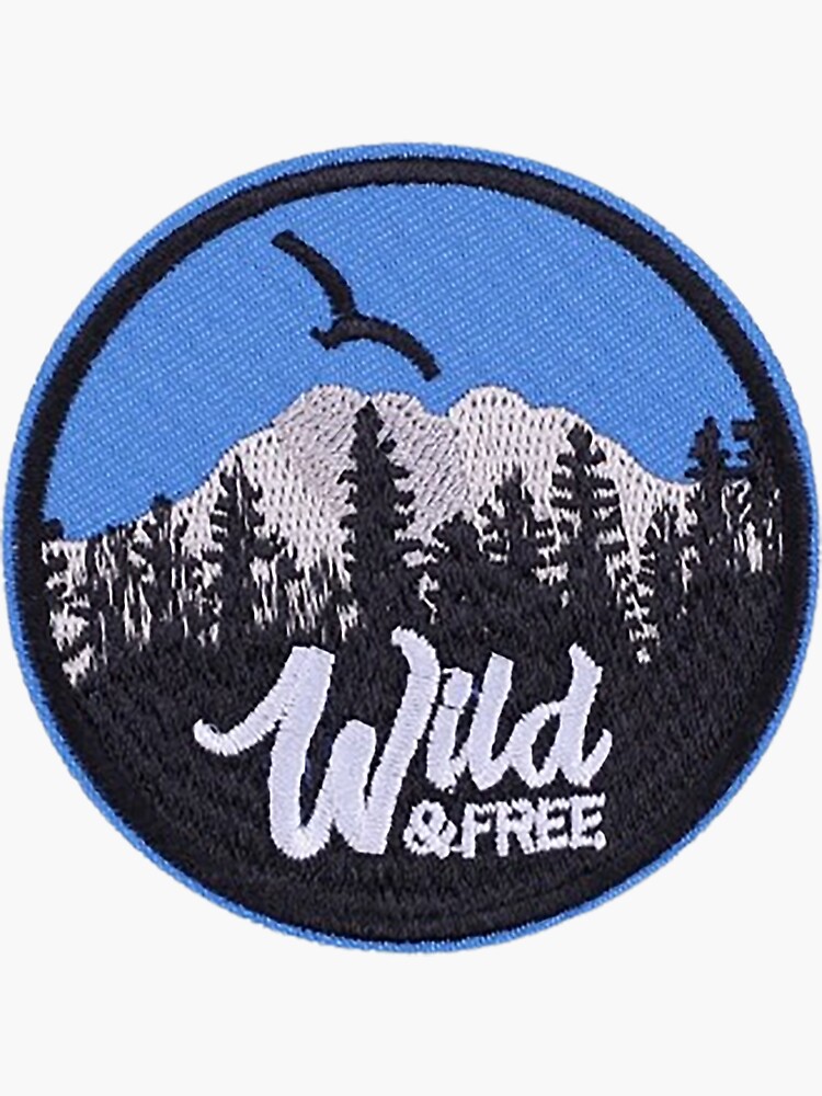 "Wild and free" Sticker for Sale by CraftySkill | Redbubble