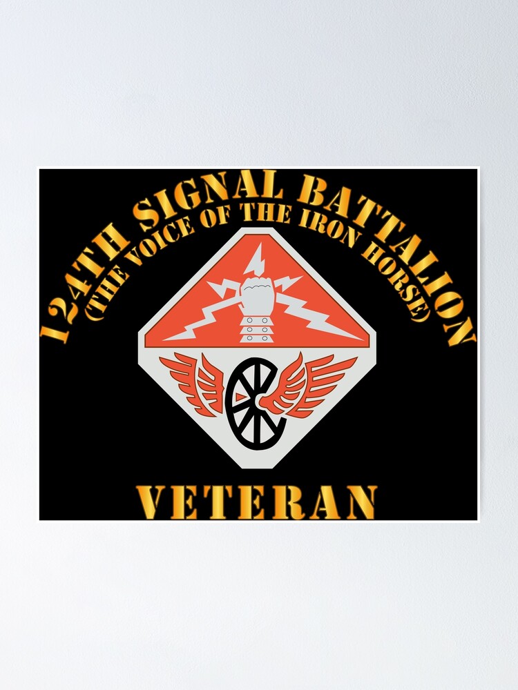 "Army - 124th SIgnal Bn - The Voice of the Iron Horse - SSI - Veteran X ...