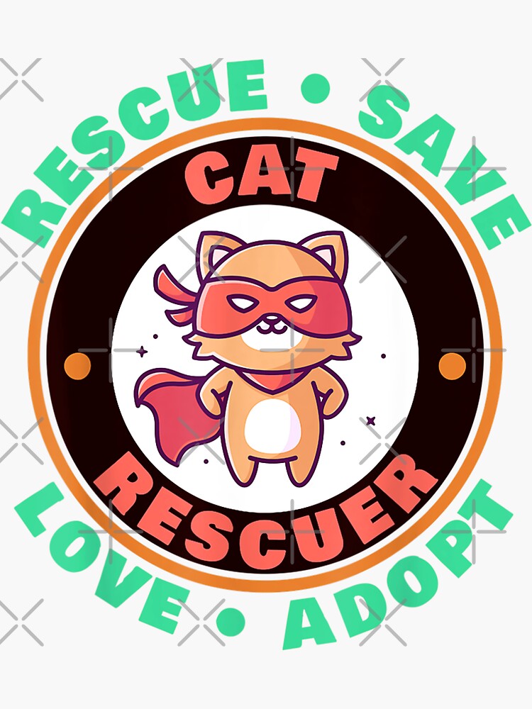 "Rescue Save Love Adopt Cute Cat Lovers Animal Rescuer" Sticker for ...