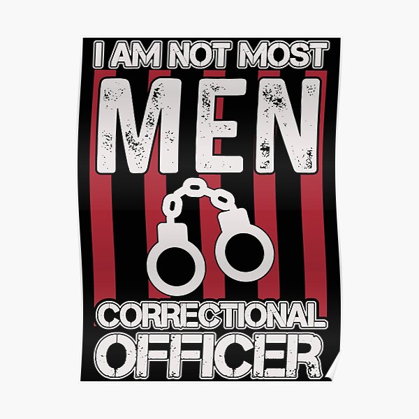 "Correctional Officer, Prison Guard" Poster for Sale by BlackCatTheory ...
