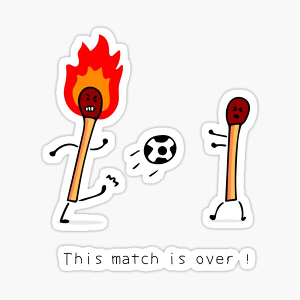 "match" Sticker for Sale by wordspotrayal | Redbubble
