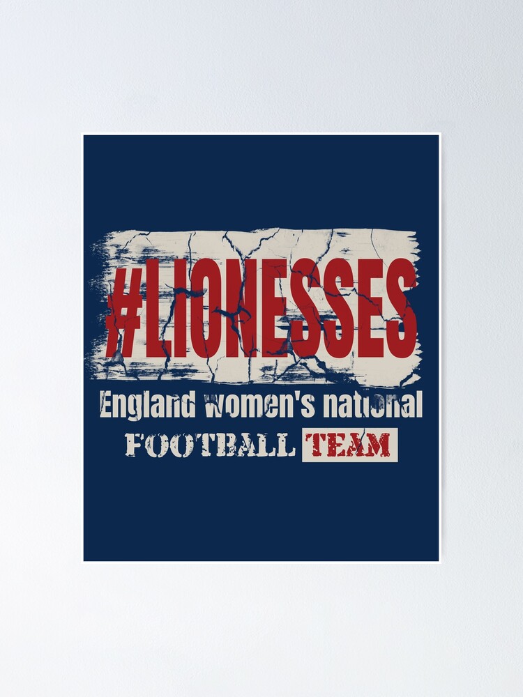 " Lionesses-England Womens National Football Team" Poster for Sale by ...