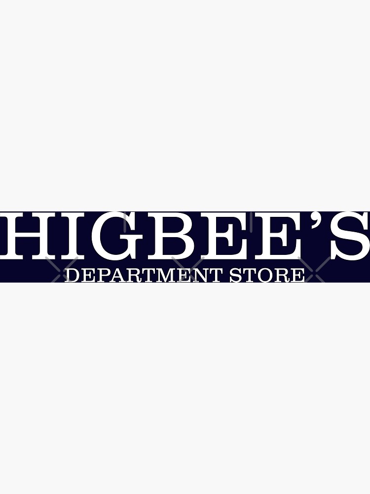 "Higbee's Department Store" Poster for Sale by TeeArcade84 | Redbubble