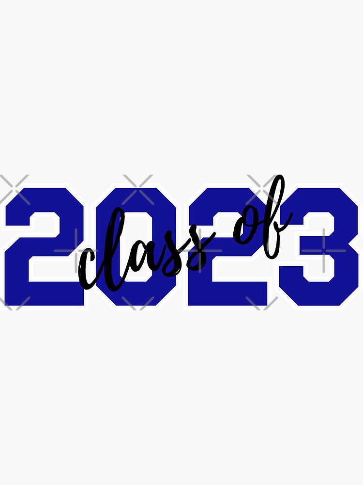 " Class of 2023" Sticker for Sale by BronikowskiART | Redbubble