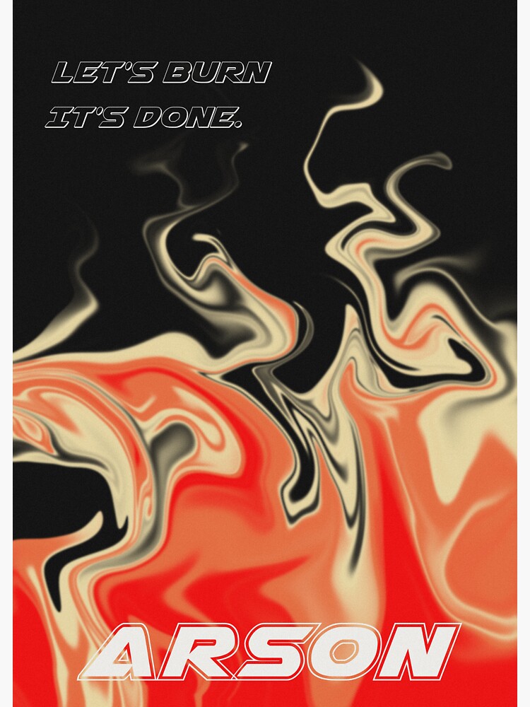 "ARSON " Sticker for Sale by Rjincorporated | Redbubble