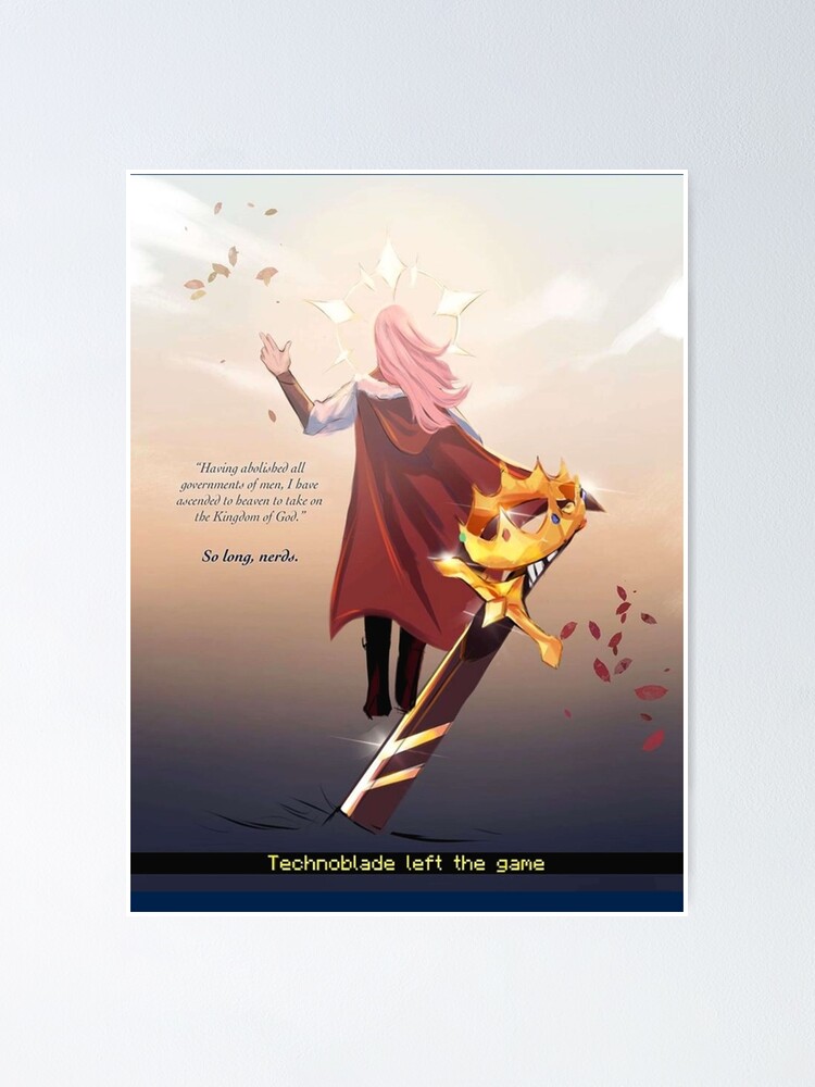 "technoblade quote " Poster for Sale by BonnieRock3 | Redbubble