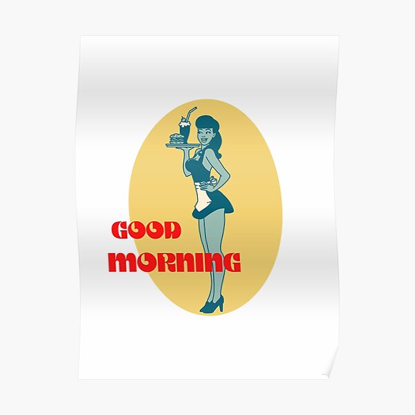"Good Morning Pin Up Doll" Poster for Sale by ncameron93 | Redbubble