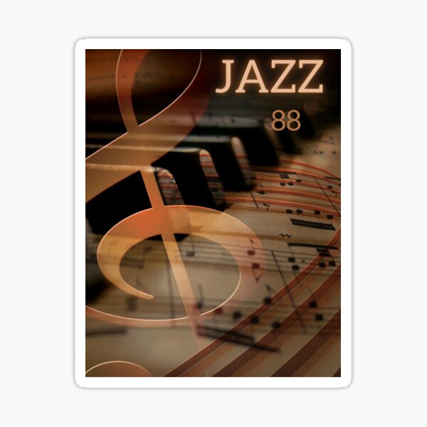 "JAZZ 88" Sticker for Sale by VSTSHIRTS | Redbubble