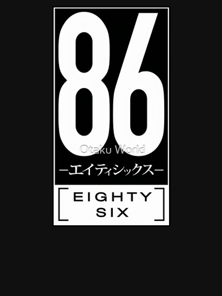 "86 Eighty Six logo" T-shirt for Sale by OtakuWord | Redbubble | 86 ...