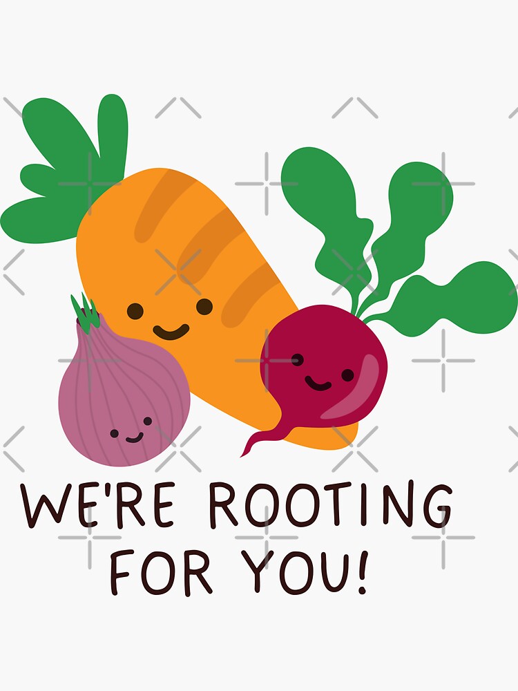 "We're rooting for you - encouraging friends" Sticker for Sale by ...