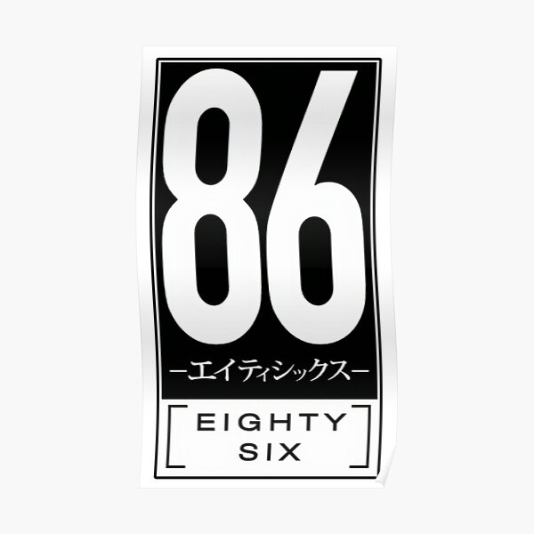 "86 anime logo" Poster for Sale by OtakuWord | Redbubble