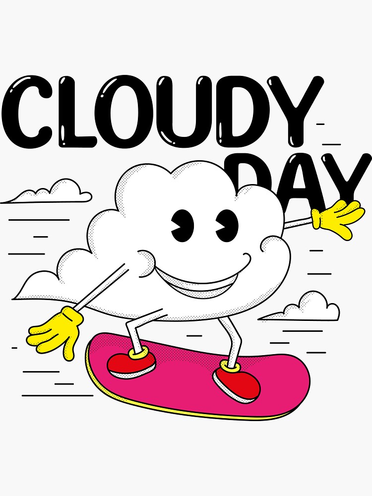 "CLOUDY DAY" Sticker for Sale by suscraft | Redbubble