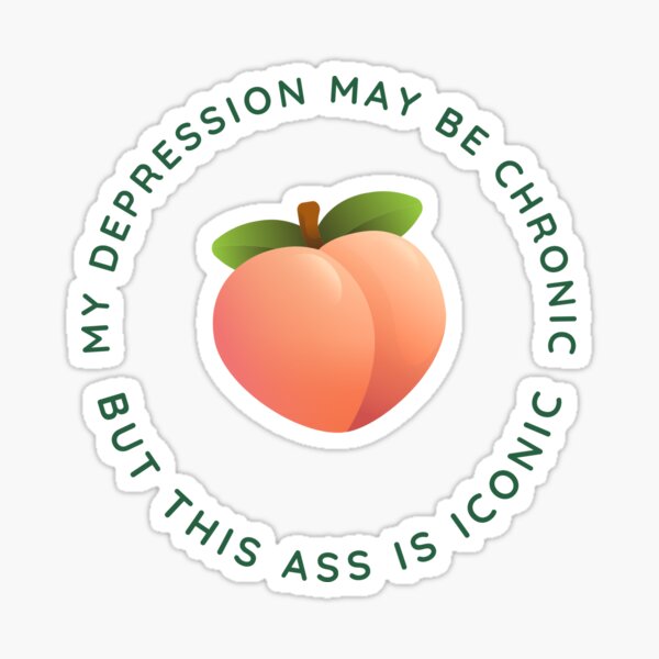 "Chronic? Iconic. (Depression)" Sticker for Sale by mandyapple80 ...