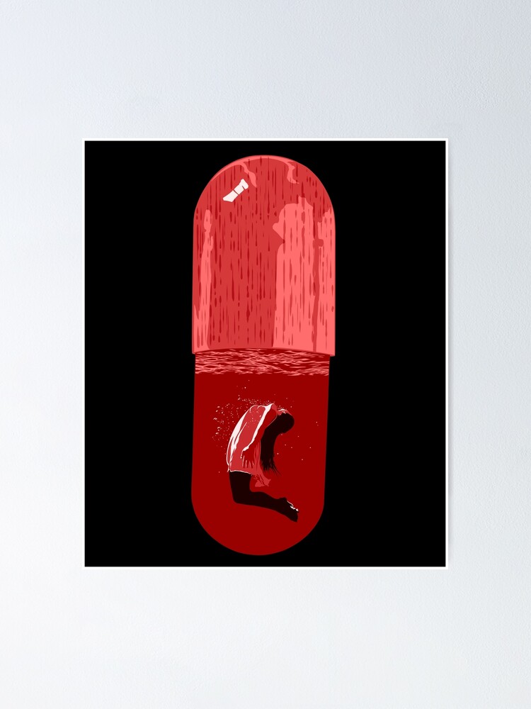 "Matrix Red Pill" Poster for Sale by LapinMagnetik | Redbubble