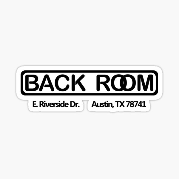 "The Back Room (Austin, Texas)" Sticker for Sale by bittercreek | Redbubble