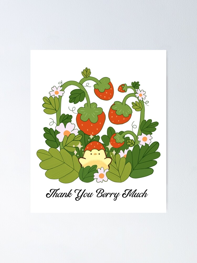Póster «muchas gracias baya | pollito y fresa» de Kawaii-zoo | Redbubble