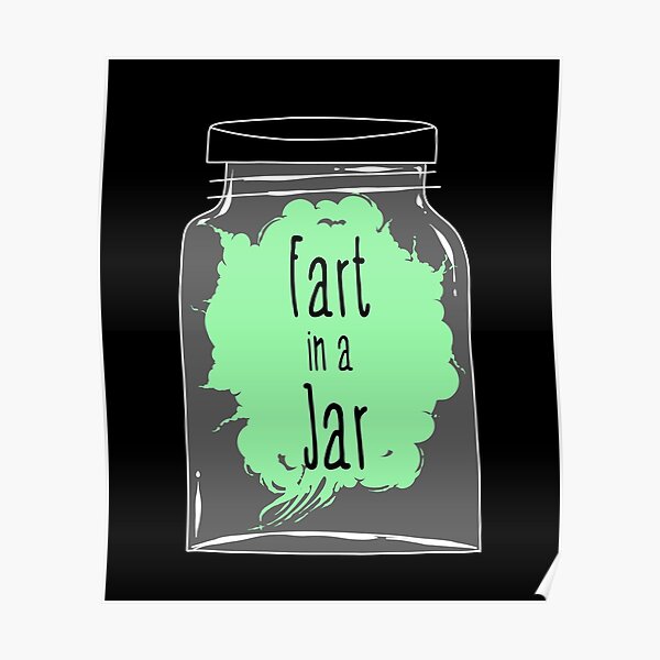"Fart In A Jar - Fart Joke - Funny Quote For Friends, Co-Workers ...