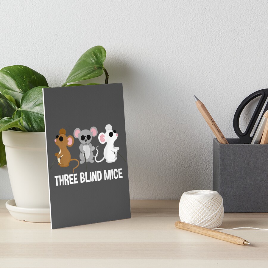 "Three Blind Mice Nursery Rhyme" Art Board Print for Sale by tylirox ...