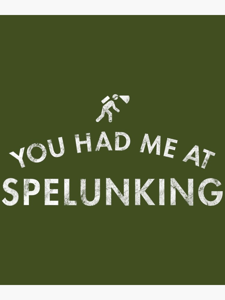 "Caving Spelunking Potholing Cave Speleology Diving Mapping" Poster for ...