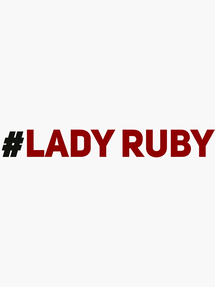 "Lady Ruby Stand with Lady Ruby Essential " Sticker for Sale by heinerlavinf | Redbubble
