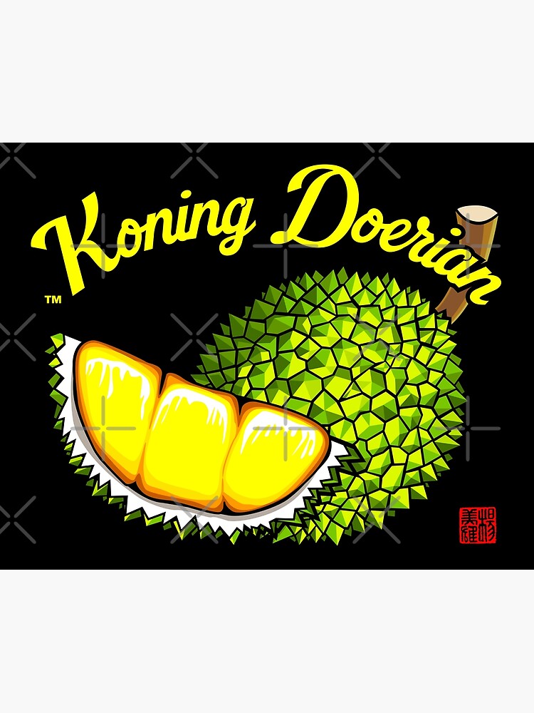 "Romanus Herman's KONING DOERIAN - KING DURIAN ™" Poster for Sale by ...