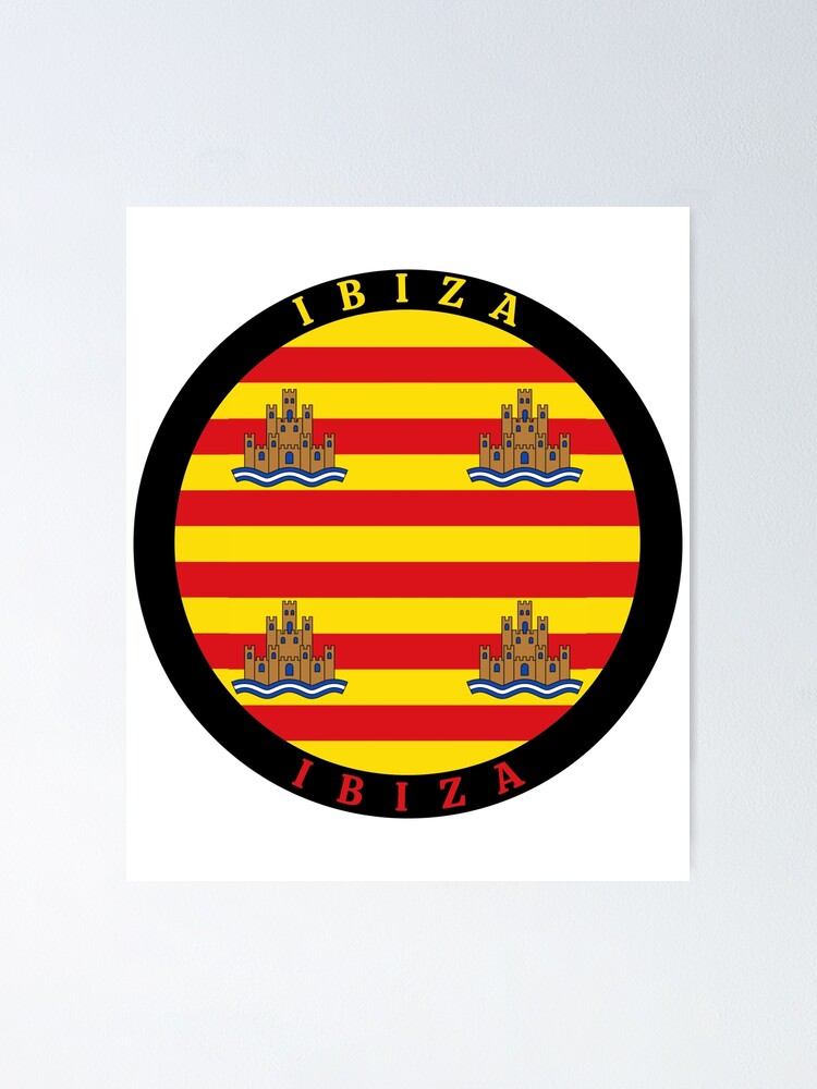 "Flag of Ibiza Roundel" Poster for Sale by FedSherDesign | Redbubble