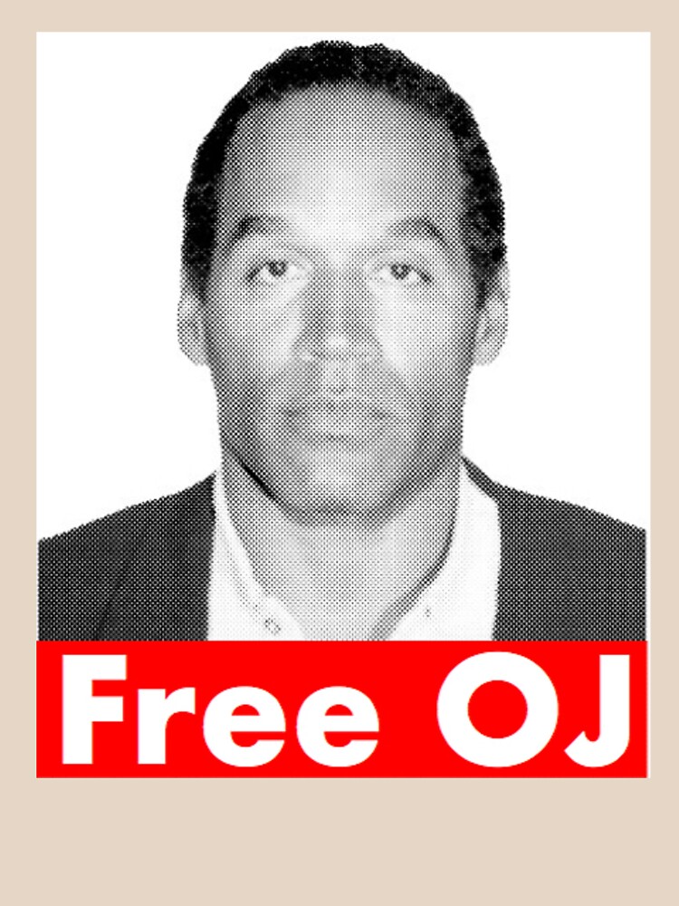 "Free OJ Simpson" T-shirt for Sale by chasexhuston | Redbubble | oj ...
