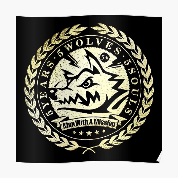 "Mission 5 Years 5 Wolves 5 Souls" Poster for Sale by DaleSweet | Redbubble
