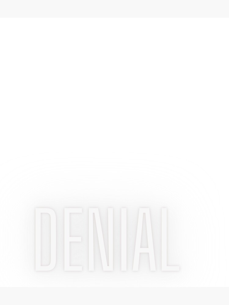"denial" Sticker for Sale by mestayK | Redbubble