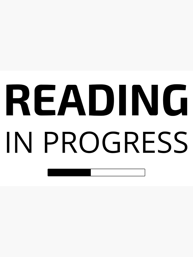 "Reading in Progress" Sticker for Sale by BookThirst | Redbubble