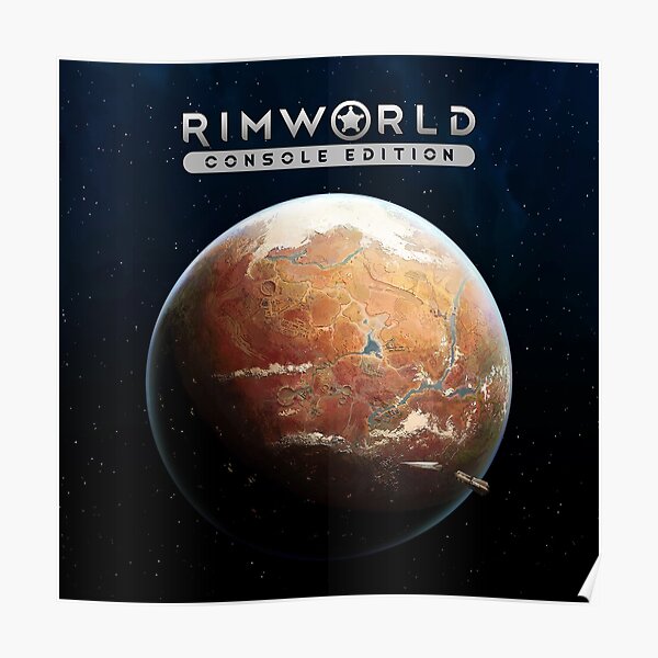 "RimWorld Console Edition" Poster for Sale by nicotreutel | Redbubble