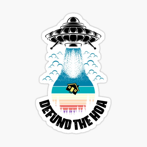 "Defund the HOA" Sticker for Sale by GraphismNinja | Redbubble