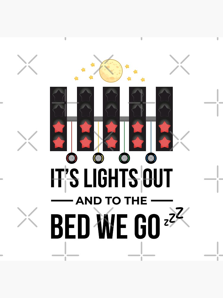 "It's Lights Out and To The Bed We Go (Original)" Poster for Sale by ...