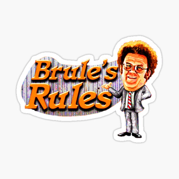 "brules rules" Sticker for Sale by nknecht | Redbubble