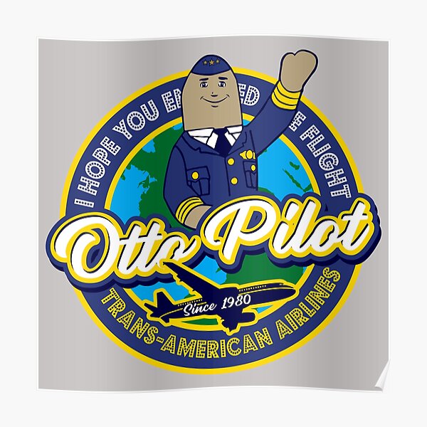 "Otto Pilot Airplane Pilot" Poster for Sale by alhern67 | Redbubble