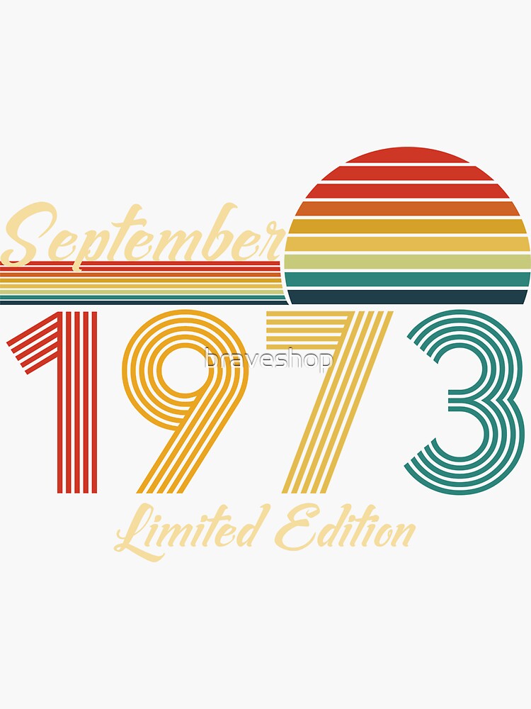 Pegatina «Septiembre de 1973 Años de ser impresionante Edición limitada ...