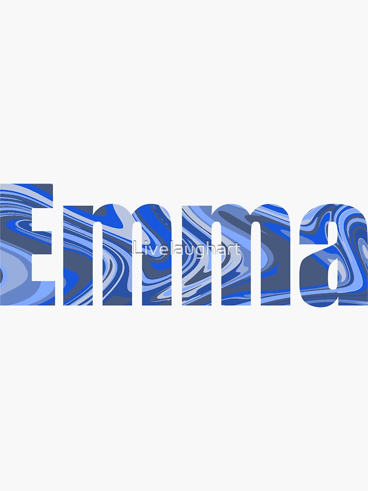 "Custom name- Emma" Sticker for Sale by Livelaughart | Redbubble