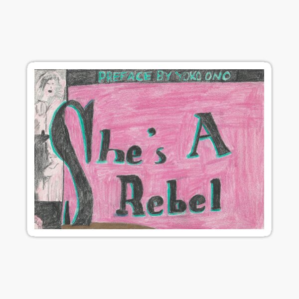 "Sketched Book Cover: She's A Rebel by Gillian Gaar" Sticker for Sale ...