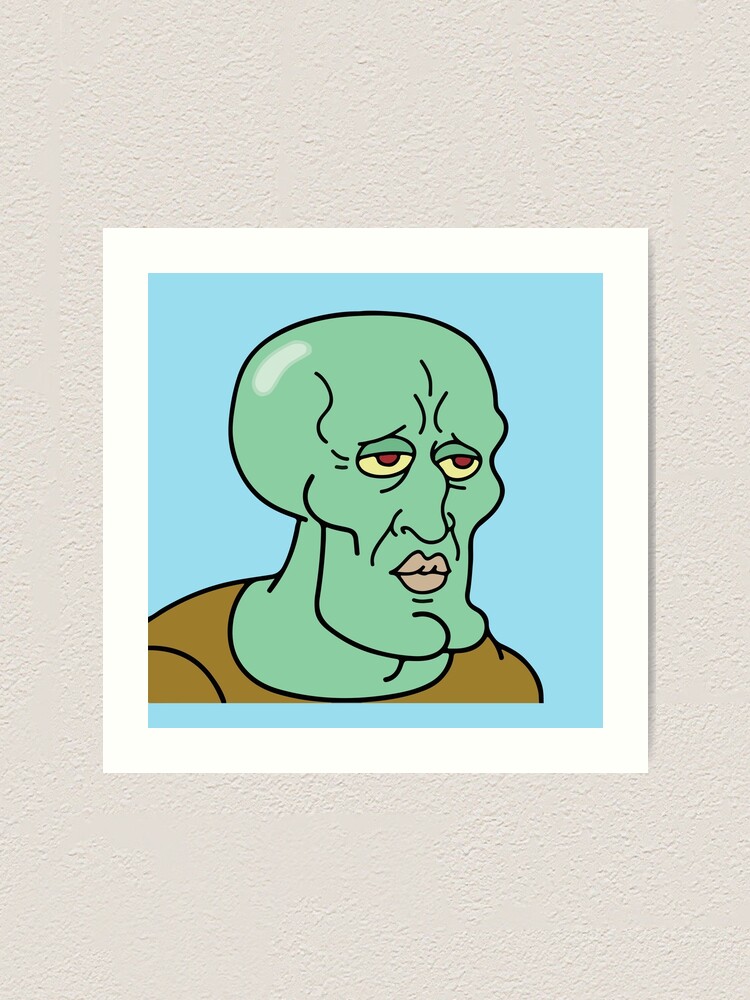 "Squidward tentacles beautiful" Art Print for Sale by Quotesforus ...