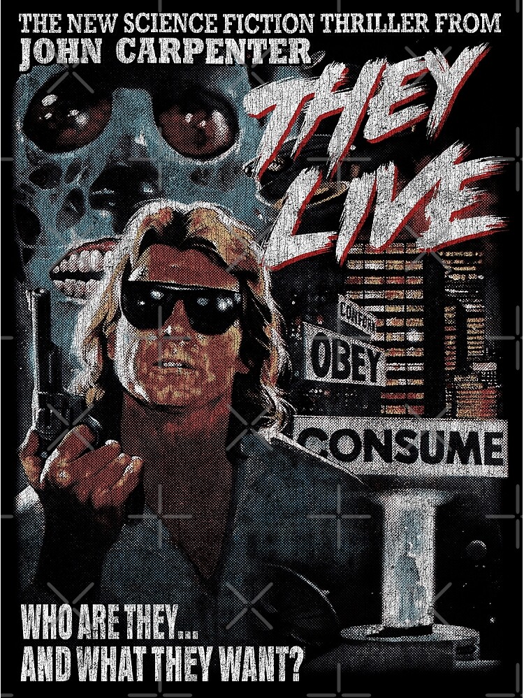 "They Live, John carpenter, horror" Poster for Sale by StayTruPonyboy ...