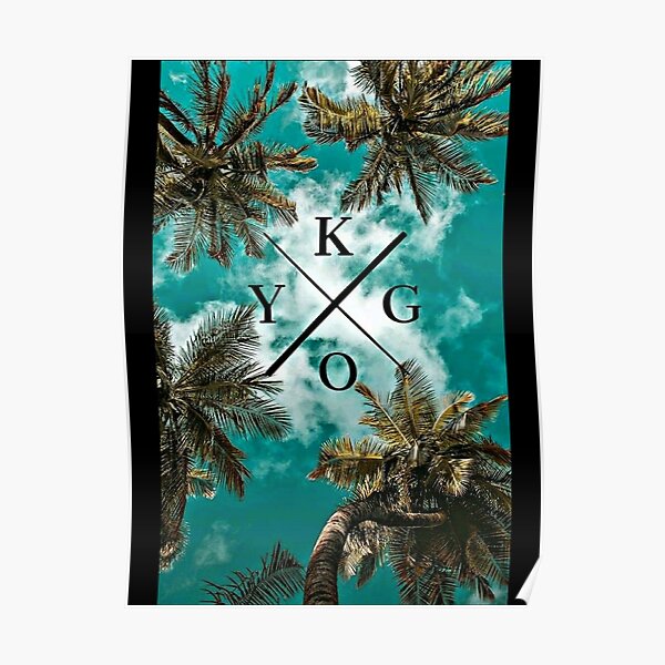 "Kygo Tropical " Poster for Sale by wynprints | Redbubble