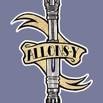 "Allons-y!" Sticker for Sale by Amanda Albert | Redbubble