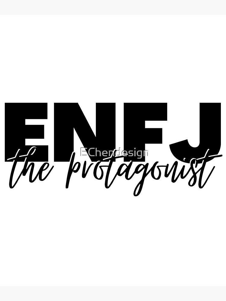 Enfj The Protagonist Poster For Sale By Echendesign Redbubble