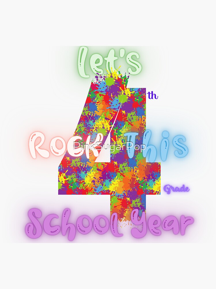 "Let's rock this school year 4th grade, " Sticker for Sale by ...