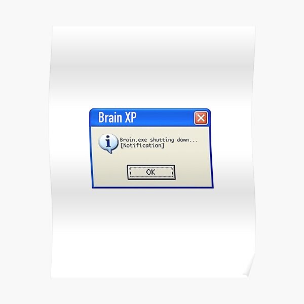 "Brain XP" Poster by Crazy-Shark | Redbubble