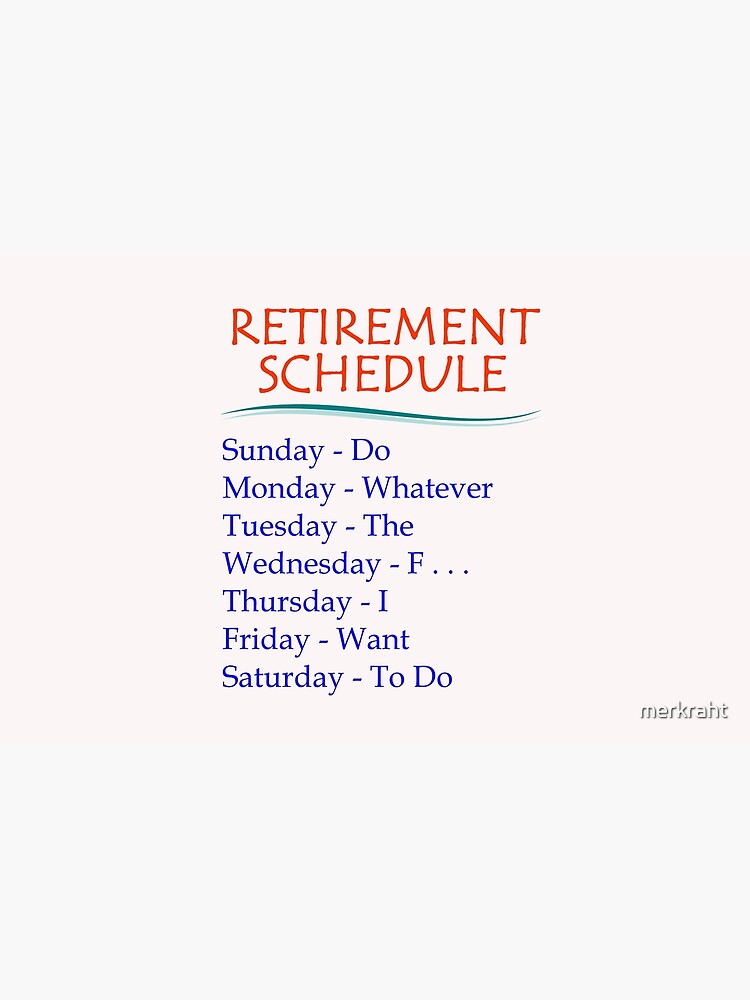 "Retirement Gifts - Retirement Schedule Funny Gift Ideas for Retired or ...