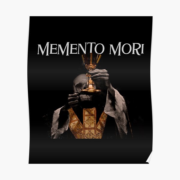 "Memento Mori: Skeleton Pope Take A Sip" Poster for Sale by SimpleDark ...