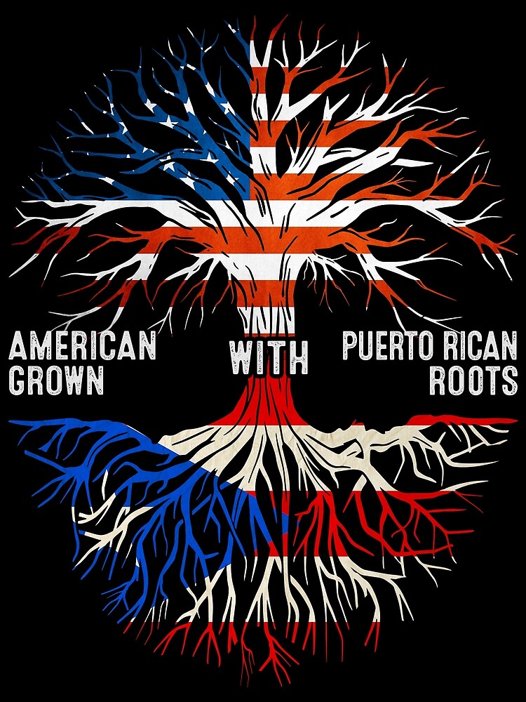 "American Grown With Puerto Rican Roots Tree Puerto Rico Flag" Poster ...